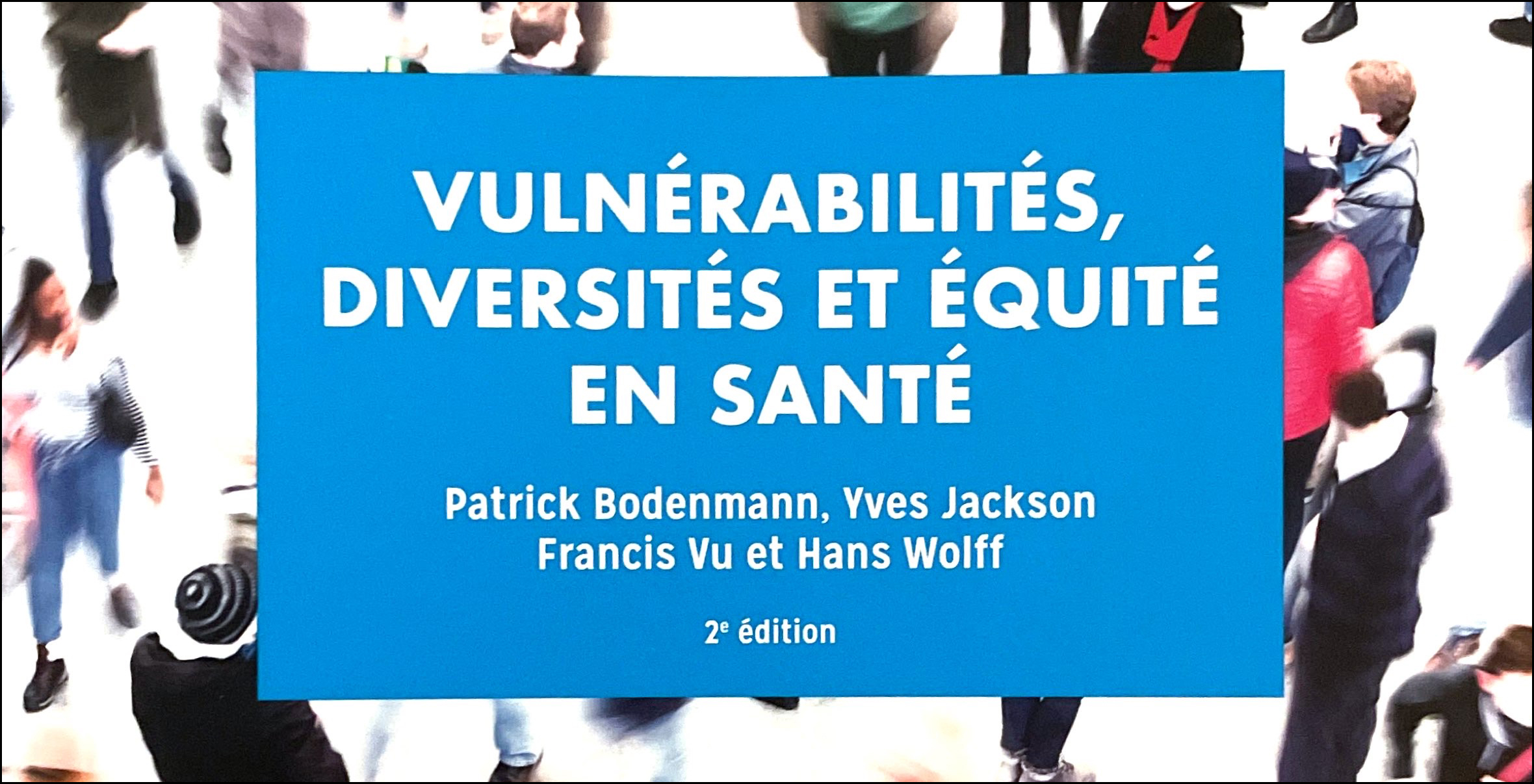 Vulnérabilités, diversités et équité en santé (Patrick Bodenmann, Yves ...
